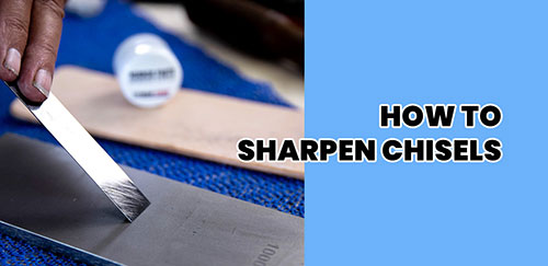 How to Sharpen a Chisel Using a James Barry Sharpening Stone – EveryTool UK